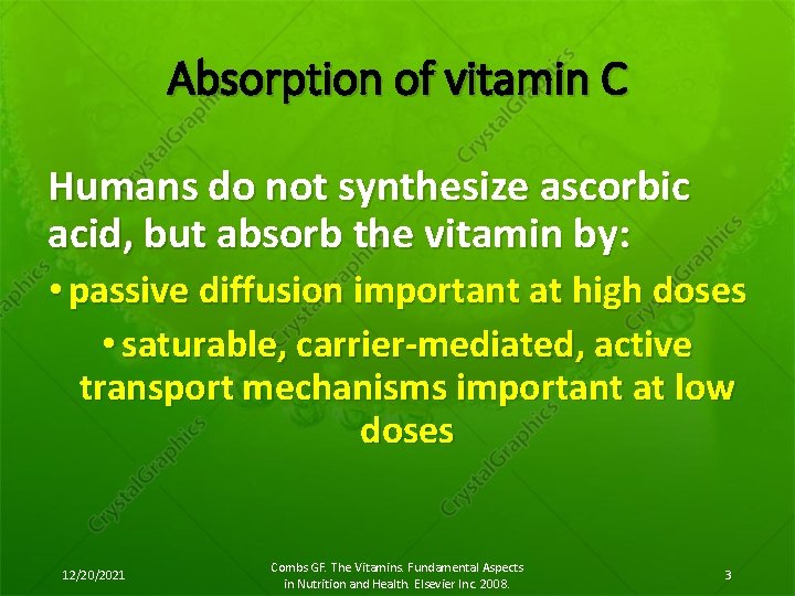 Absorption transport and metabolism of vitamin C Domina