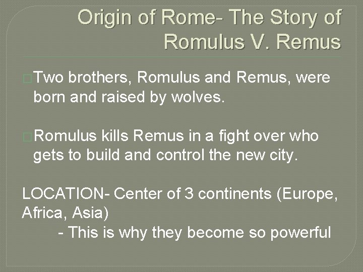 An Introduction to Ancient Rome By Tyler Jania