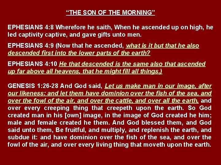 THE SON OF THE MORNING EPHESIANS 4 8