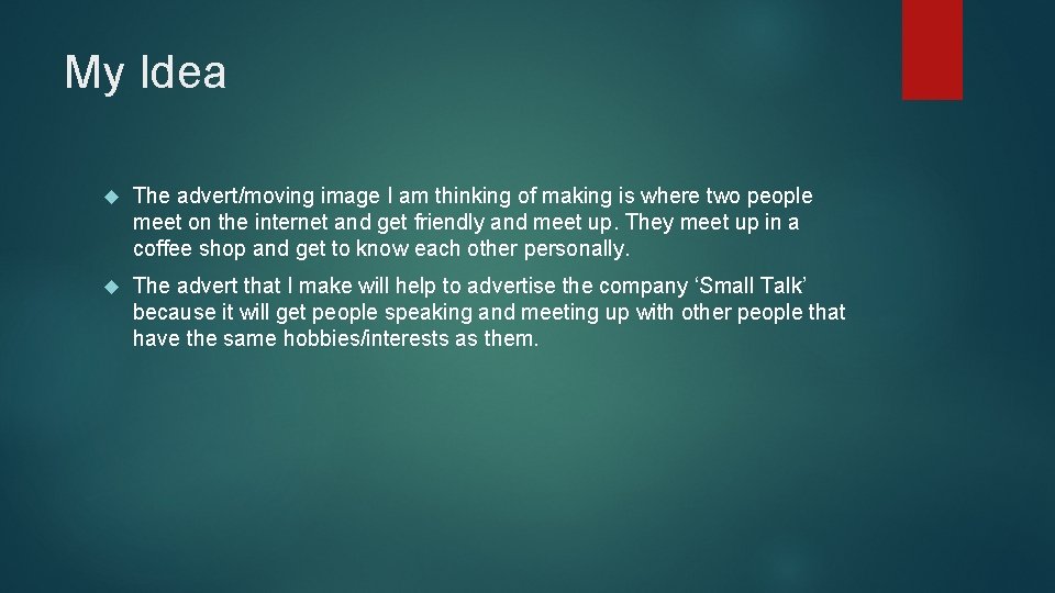 Idea Development Billy Salter My Idea The advertmoving