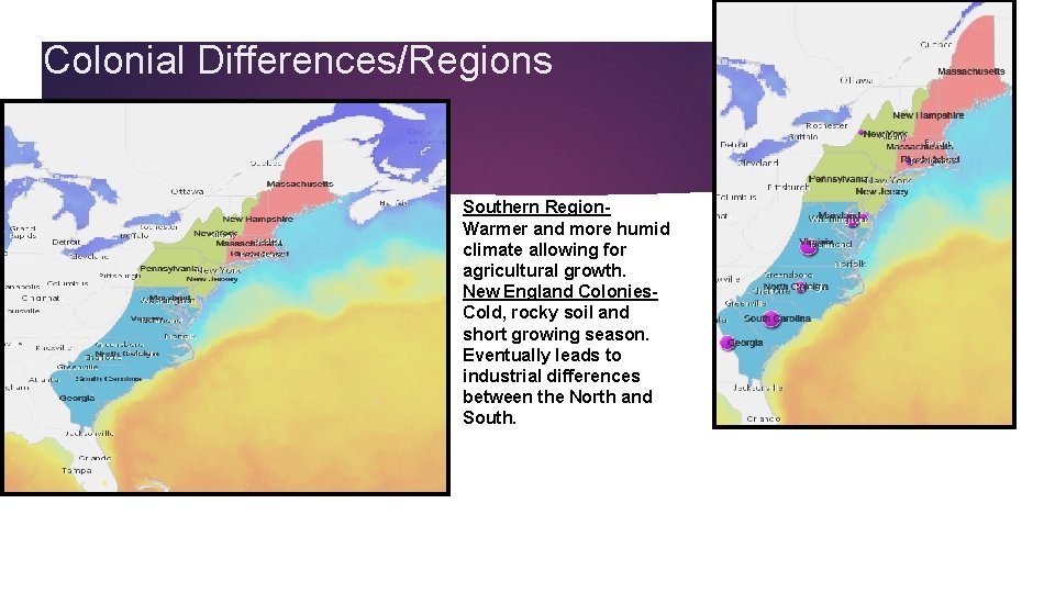ColonizationConstitution Colonial DifferencesRegions Southern Region ...