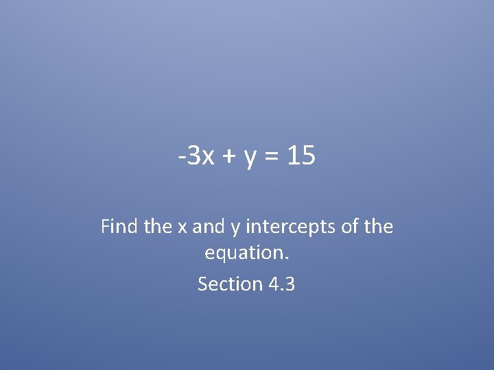Chapter 4 Algebra Review Section 4 1 4