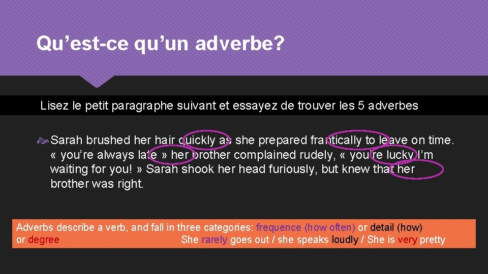 Les Adverbes Cest facile smacile Questce quun adverbe