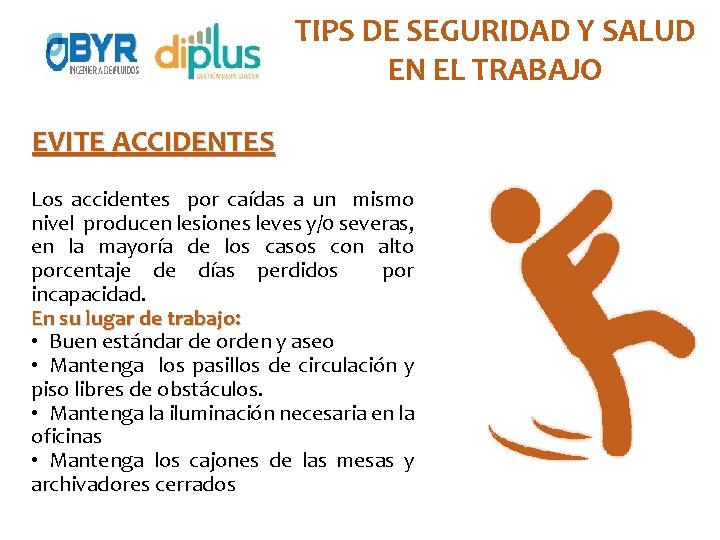 TIPS DE SEGURIDAD Y SALUD EN EL TRABAJO