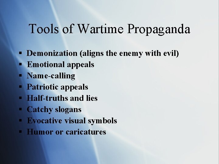 WWI and Propaganda An Introduction Propaganda Formal Definitions