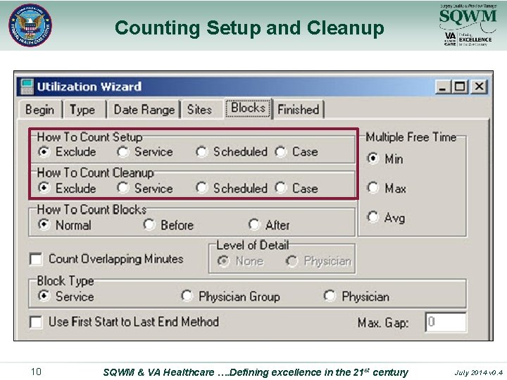 Surgery Quality and Workflow Manager Block Utilization Wizard