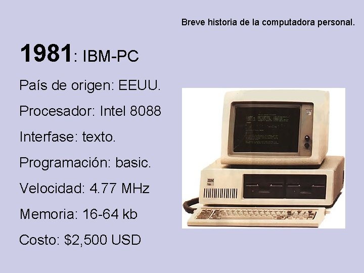Breve historia de la computadora personal Breve historia