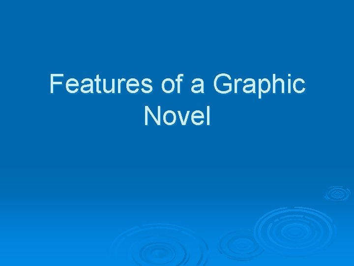 Features Of A Graphic Novel Definition Of Graphic features-of-a-graphic-novel-definition-of-graphic