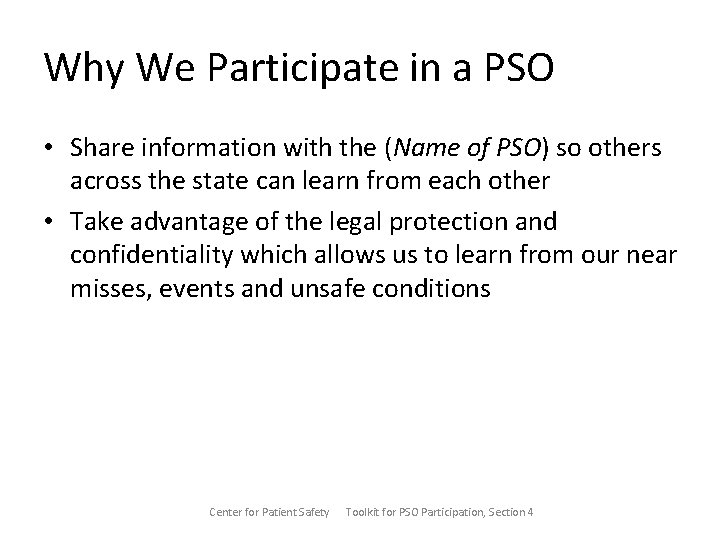 Patient Safety Organization Overview name of organization Workforce