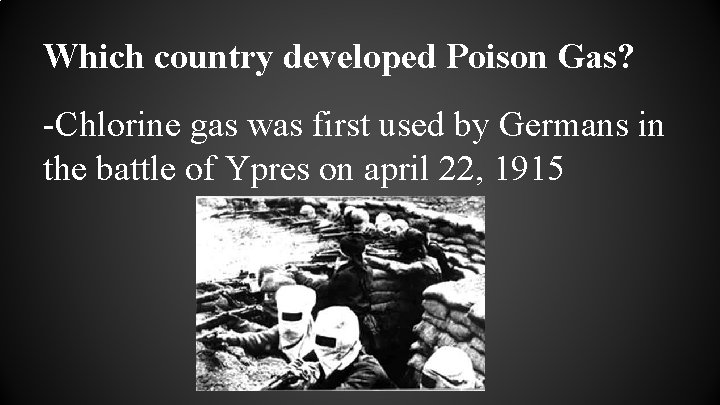 WWI Weapons Poison Gas By Kinjal Damania Saba