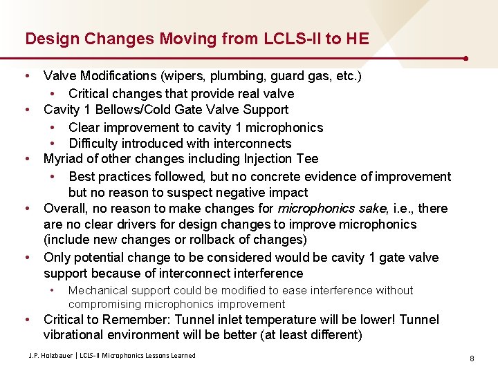 LCLSII Microphonics Lessons Learned for LCLSII HE J