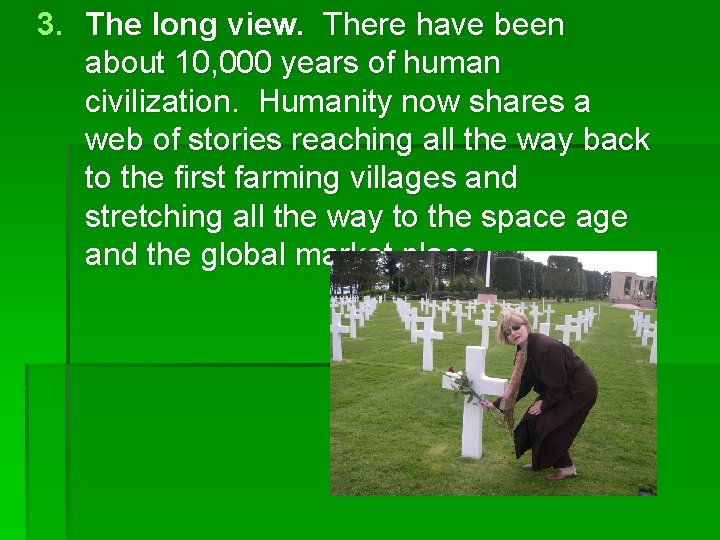 Chapter 3 Young Historians Coming Face to Face