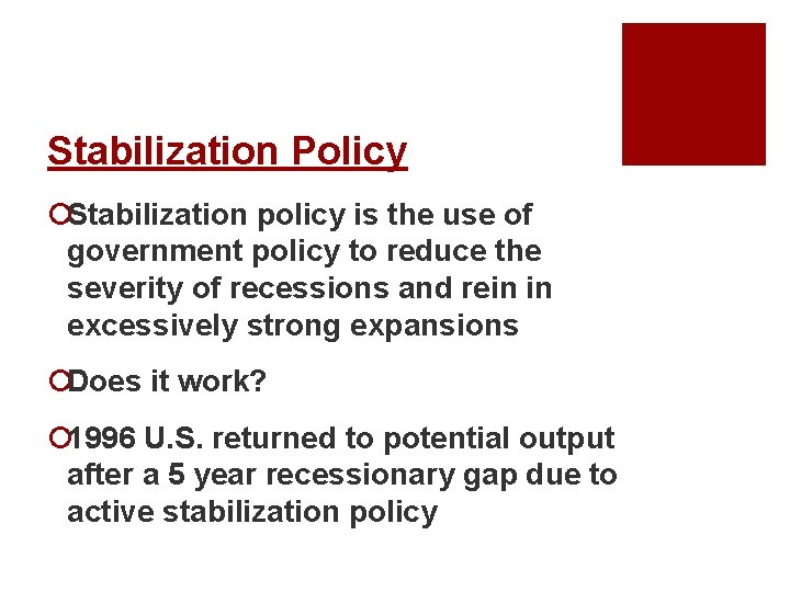 Economic Policy the Aggregate DemandAggregate Supply Model Objectives