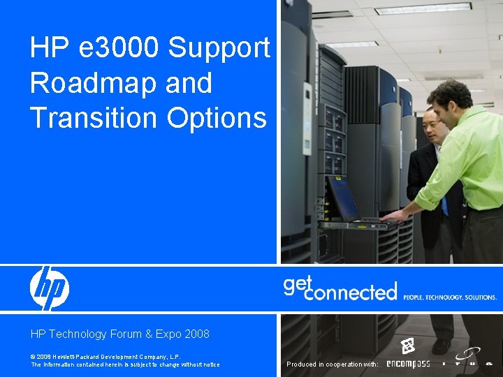 HP e 3000 Support Roadmap and Transition Options