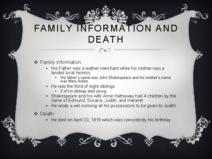 SHAKESPEARES BIOGRAPHY By Anthony Radosky Tom Fening Tom