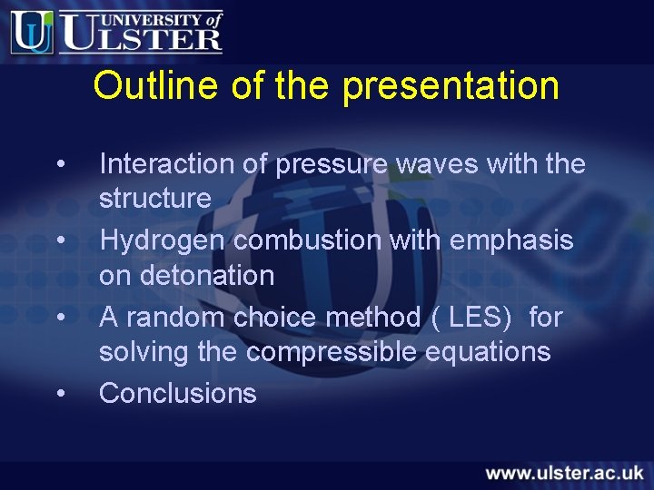 Hydrogen combustion pressures and interactions with the structure