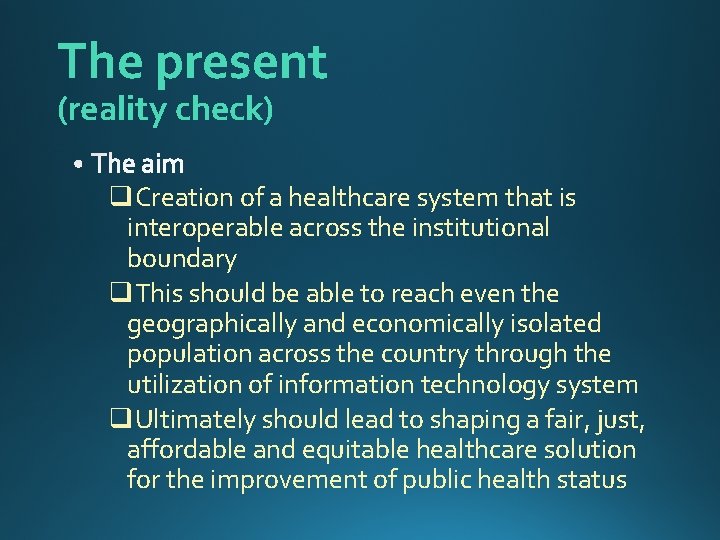 The problem that shapes the future The present