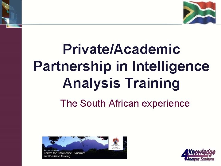 Privateacademic Partnership In Intelligence Analysis Training The South 7168