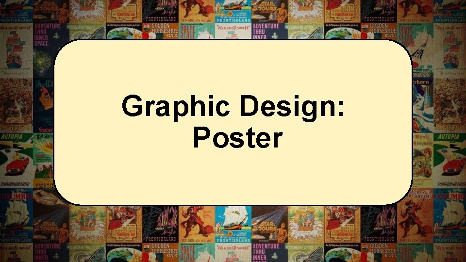 Graphic Design Poster Learning Outcomes Success Criterias We