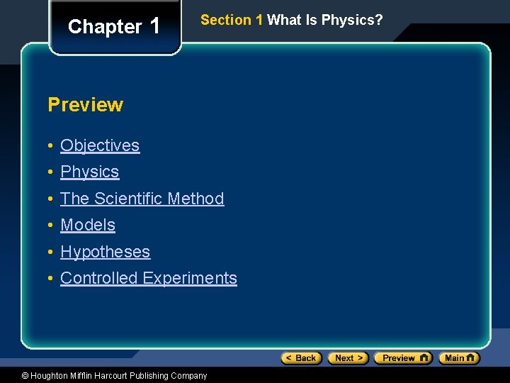Chapter 1 Section 1 What Is Physics Preview