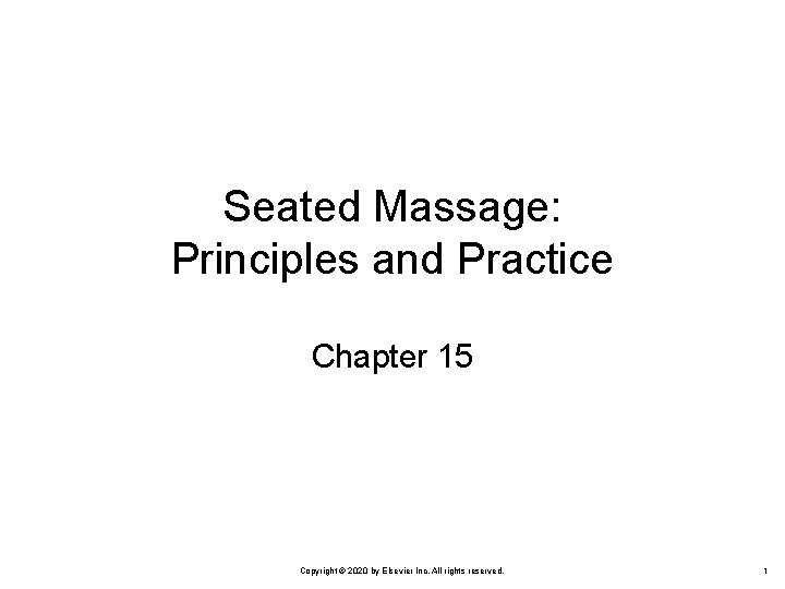 Seated Massage Principles and Practice Chapter 15 Copyright