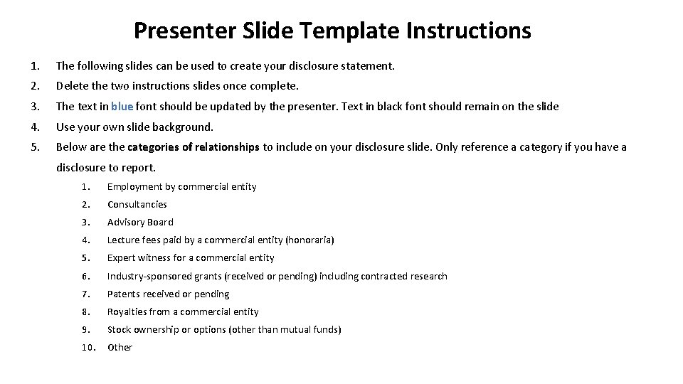 Presenter Slide Template Instructions 1 The following slides