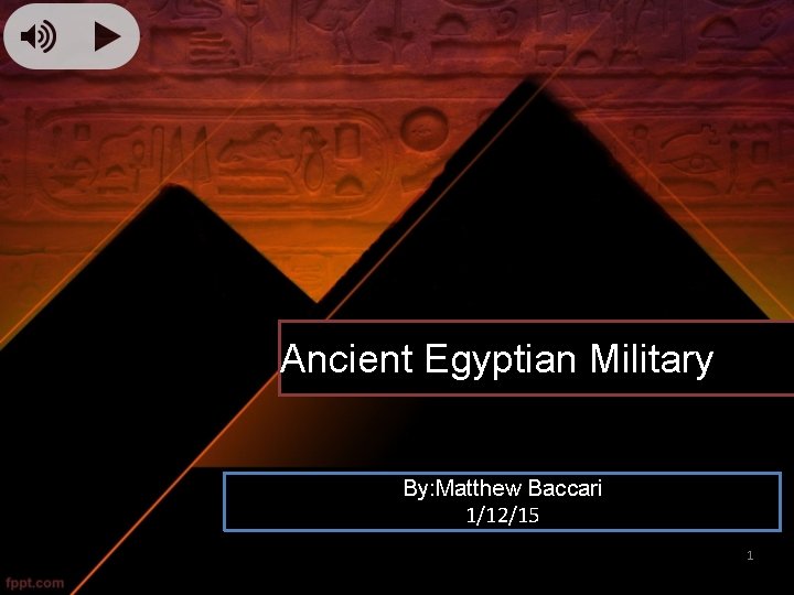 Ancient Egyptian Military By Matthew Baccari 11215 1