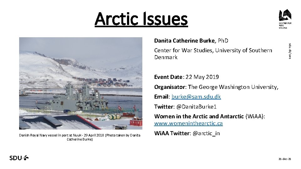 Arctic Issues Center for War Studies University of