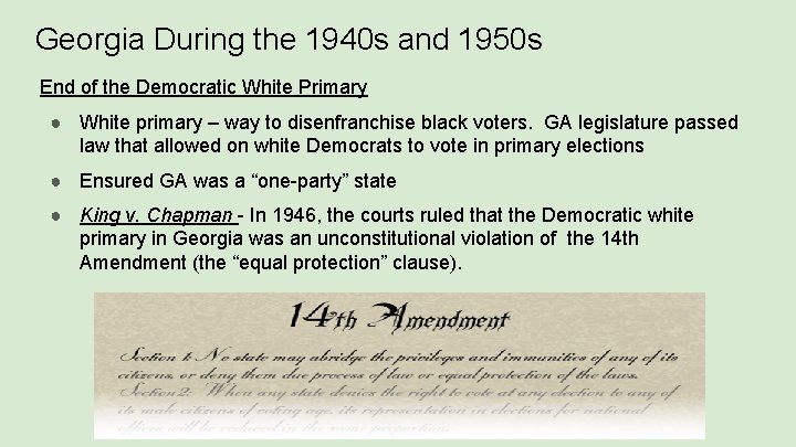 Georgia During the 1940 s and 1950 s