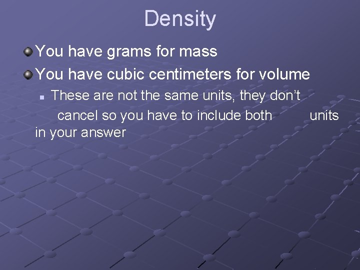 DENSITY 5 03 Identify substances through the investigation