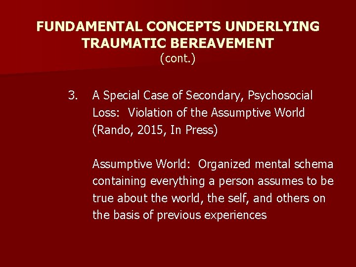 What Therapists Need to Know About Traumatic Bereavement