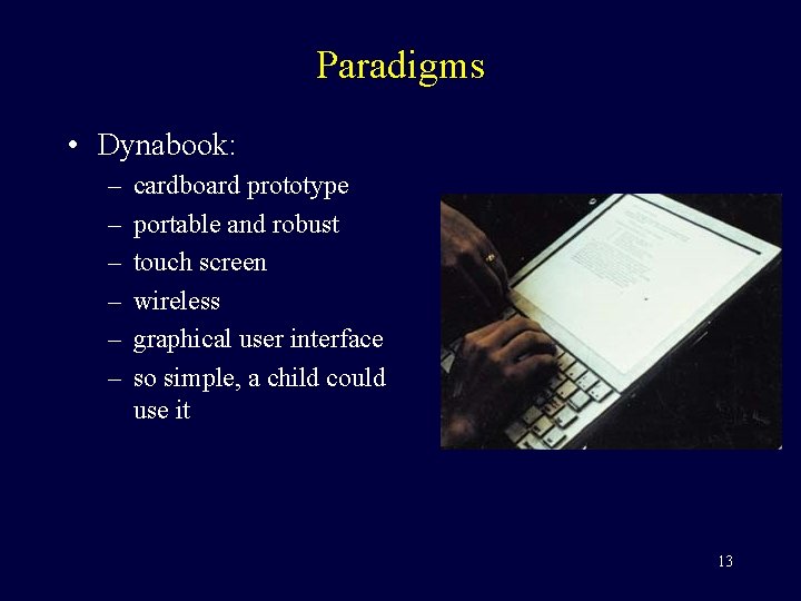 CMPUT 301 Lecture 17 Usability Paradigms and Principles