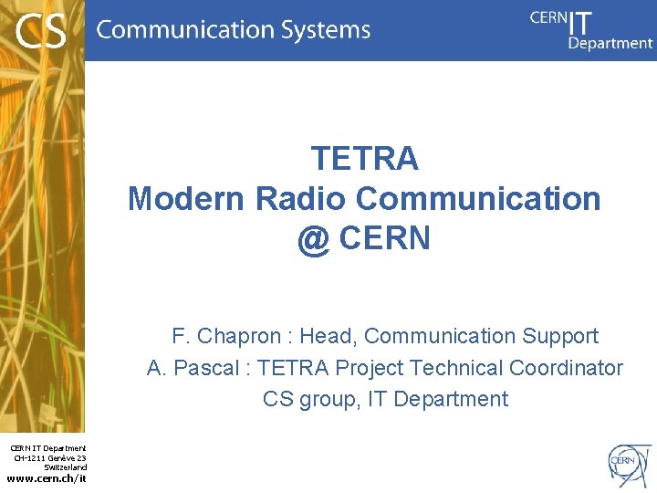 TETRA Modern Radio Communication CERN F Chapron Head