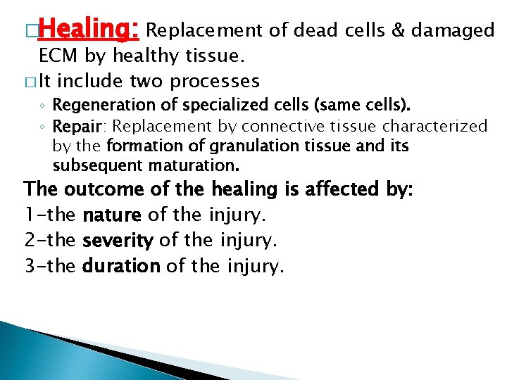 Healing repair regeneration Dr Samar saleh Pathology Department