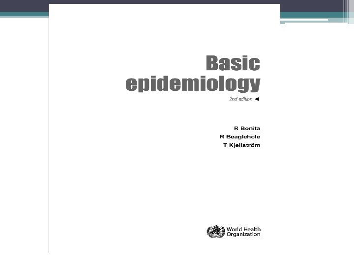 Epidemiology Third year Ibrahim Kharboush 2020 Introduction Objectives