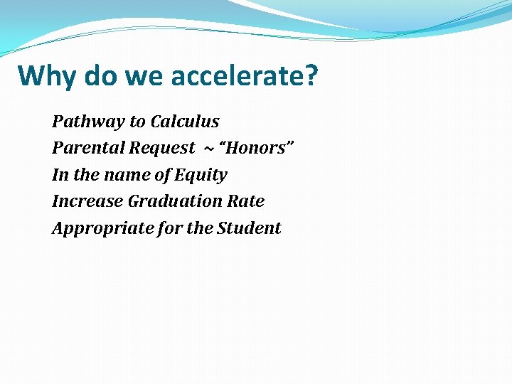 Equitable Mathematics Acceleration Practices Diana Kolhoff Mathematics ...