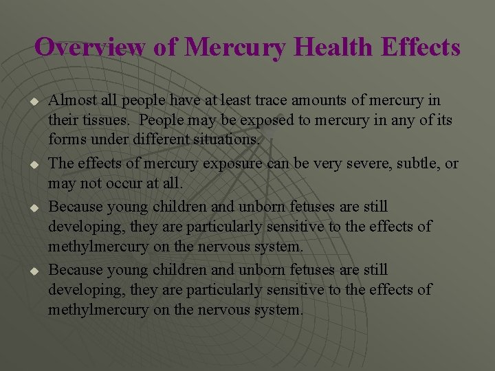 Mercury and the Environment Bio Sci 2 B