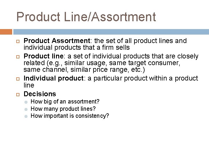 BUSI 406 PRINCIPLES OF MARKETING ELEMENTS OF PRODUCT
