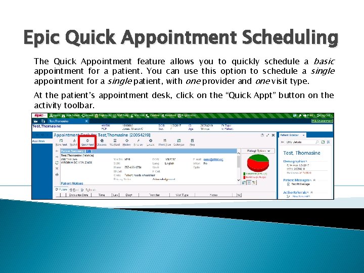 Lesson 4 Epic Quick Appointment Scheduling This material