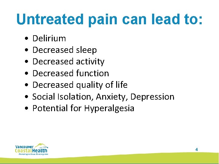Pain assessment and management Embedding a Palliative Approach