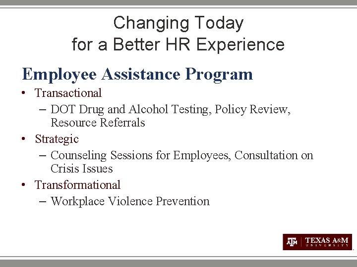 Transformational Human Resources Changing Today for a Better