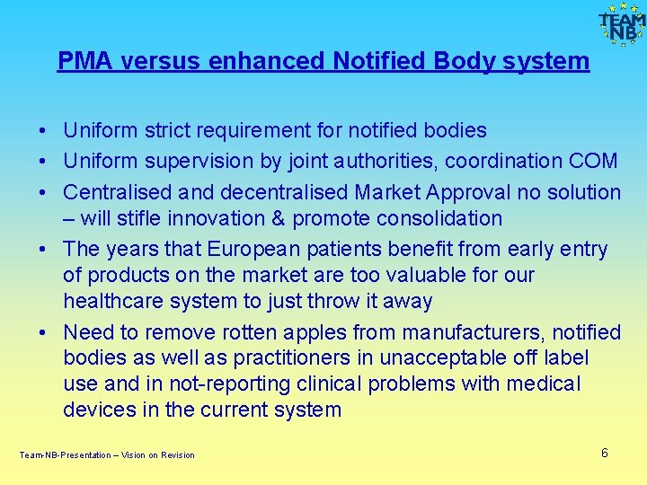 The European Association Medical devices Notified Bodies VISION