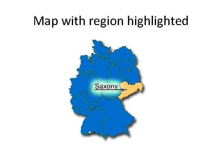 Saxony By Uwe Shuman Map with region highlighted