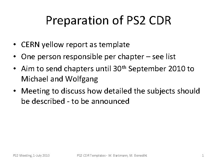 Preparation of PS 2 CDR CERN yellow report