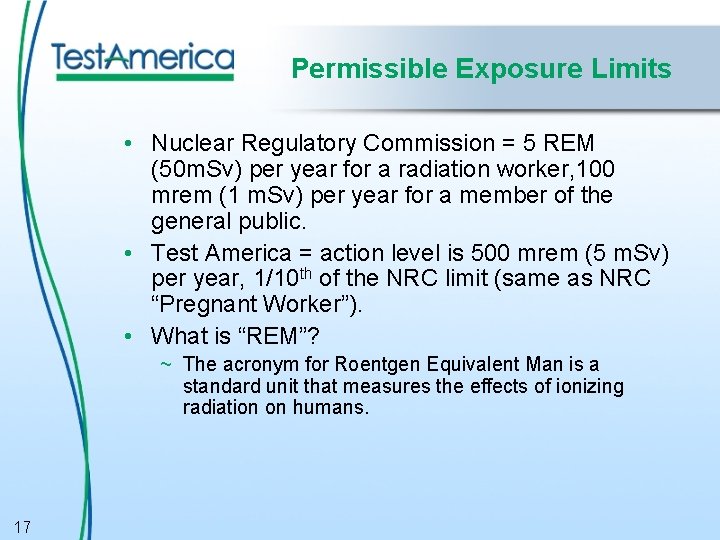 Basics of Radiation Terry Romanko Technical Director Test