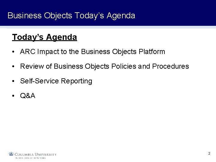 Business Objects User Group Meeting Enterprise Business Intelligence