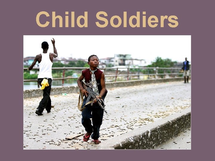 Child Soldiers Contemporary Crisis recent United Nations estimation