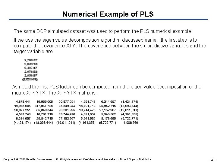 Principle Component Analysis and Partial Least Squares Two