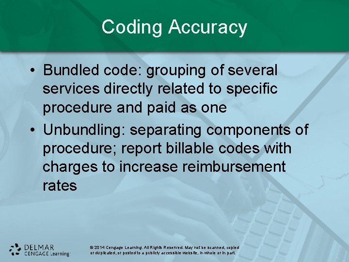 Chapter 18 Medical Insurance Coding 2014 CengageLearning 2014