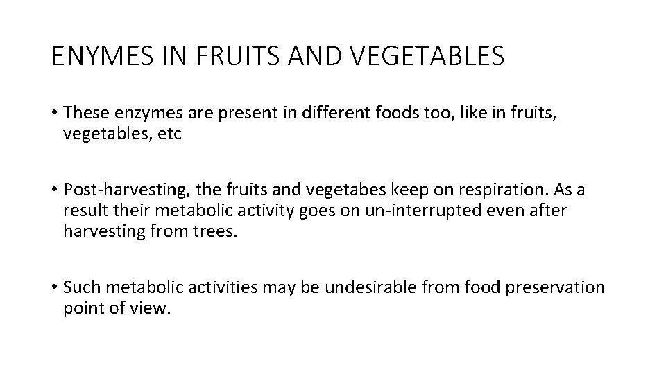 ENZYMES enzymes Enzymes are biological catalyst They help